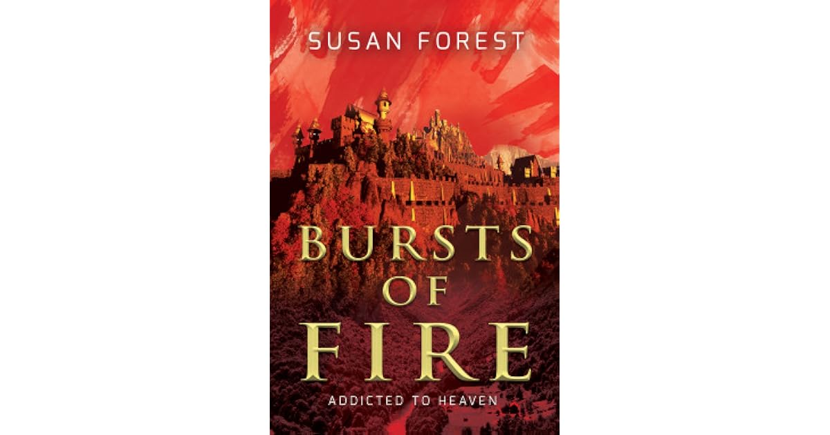 Book giveaway for Bursts of Fire (Addicted to Heaven, #1) by Susan ...