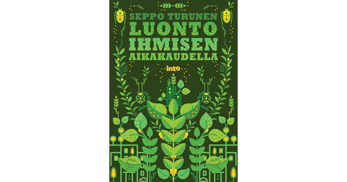 Luonto ihmisen aikakaudella by Seppo Turunen
