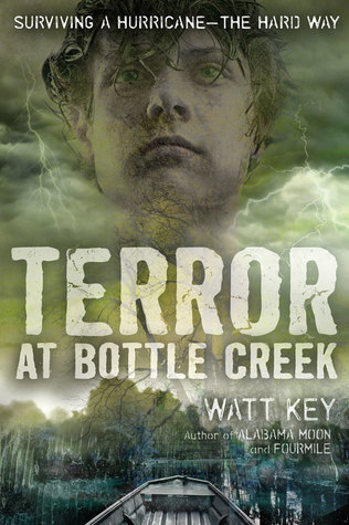Terror at Bottle Creek by Watt Key