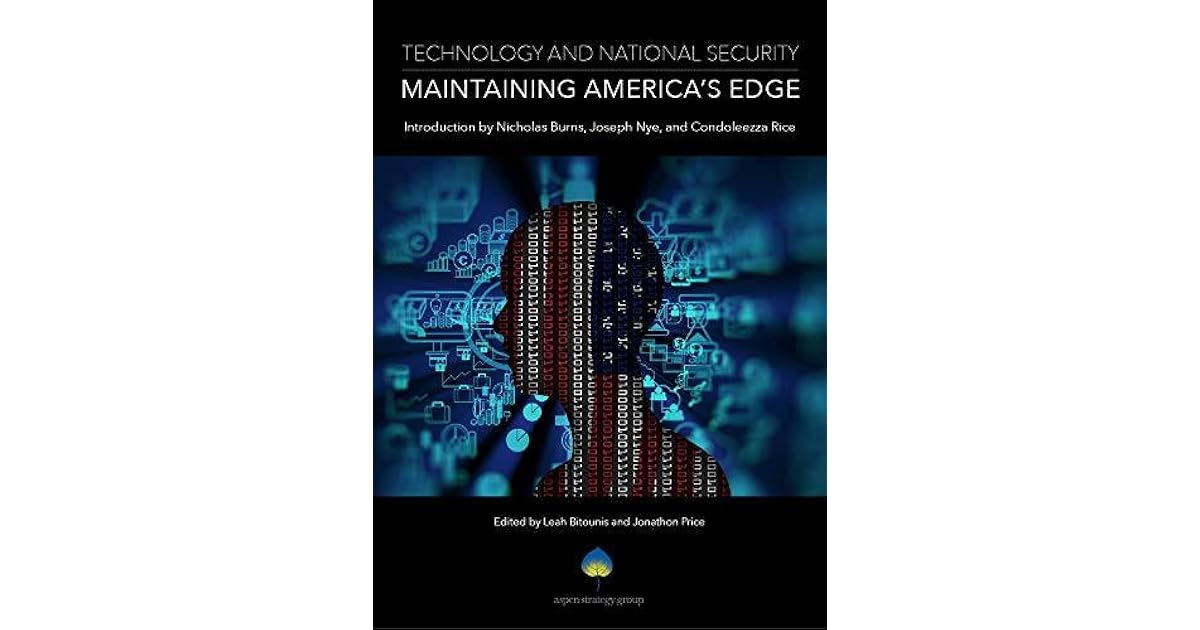 Technology and National Security: Maintaining America's Edge by Leah ...