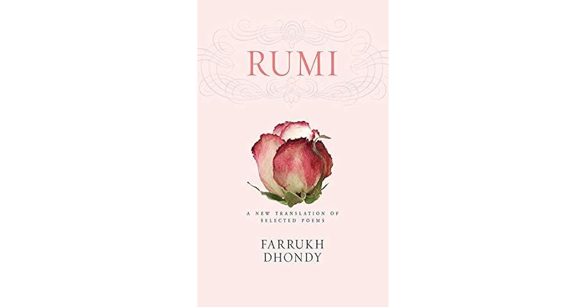 Rumi: A New Translation of Selected Poems by Rumi