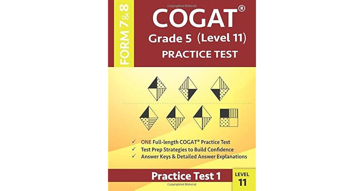 COGAT Grade 5 Level 11 Practice Test Form 7 And 8 CogAT Test Prep