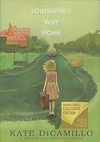 Louisiana's Way Home by Kate DiCamillo