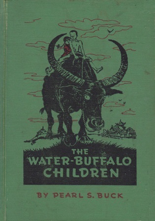 The Water-Buffalo Children by Pearl S. Buck