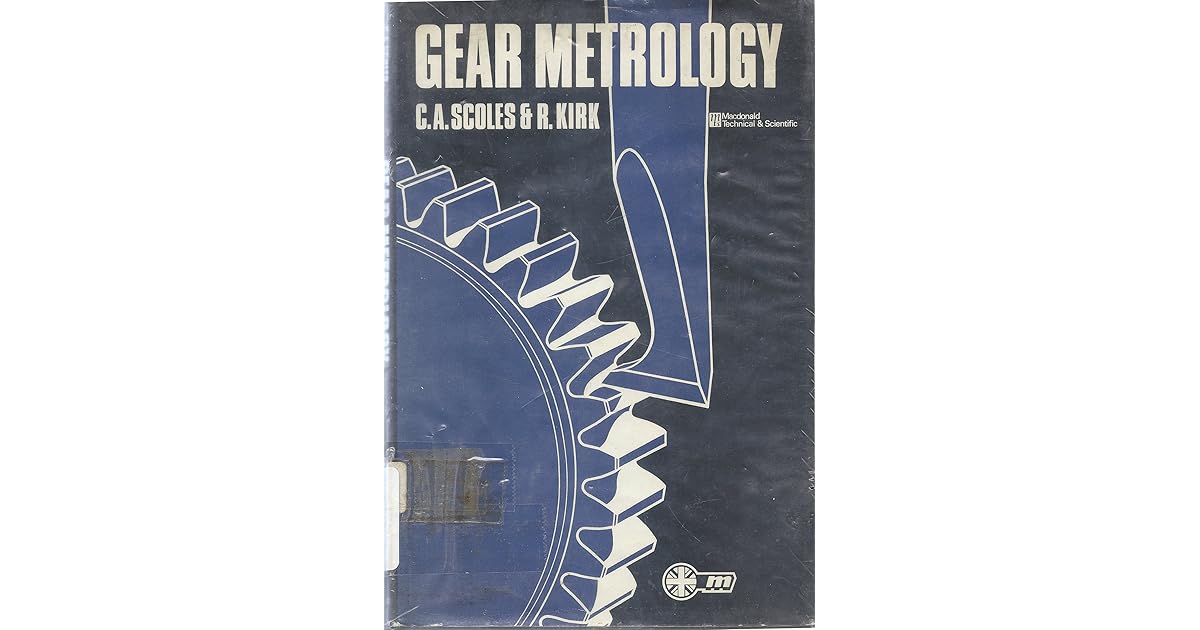 Gear Metrology by C.A. Scoles