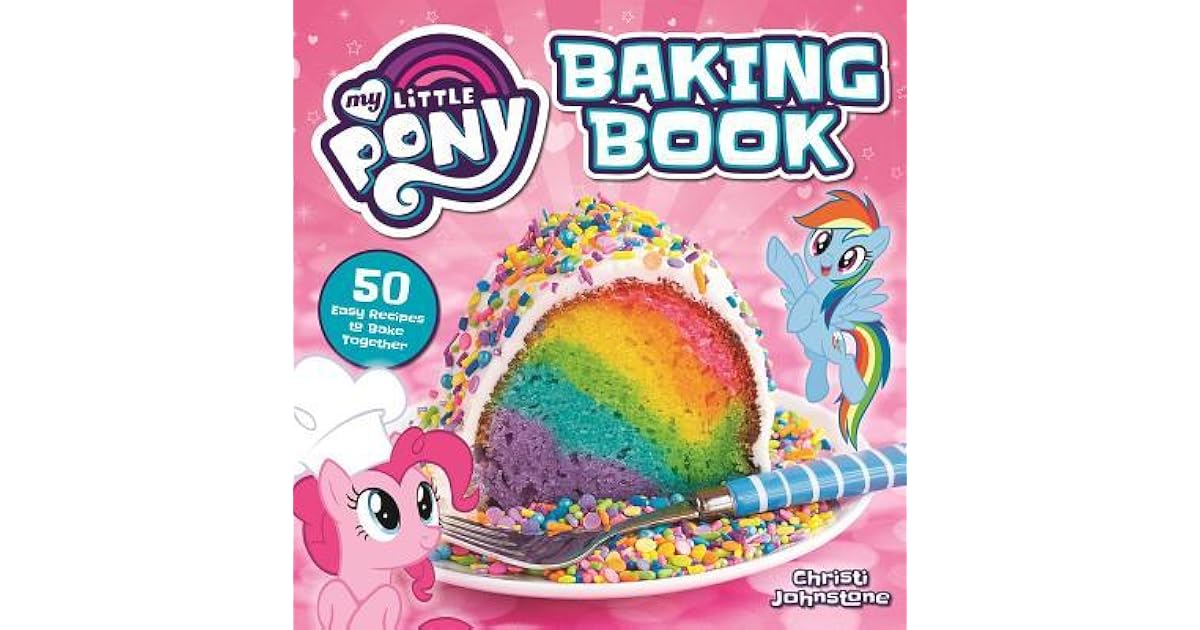 My Little Pony Baking Book by Media Lab Books