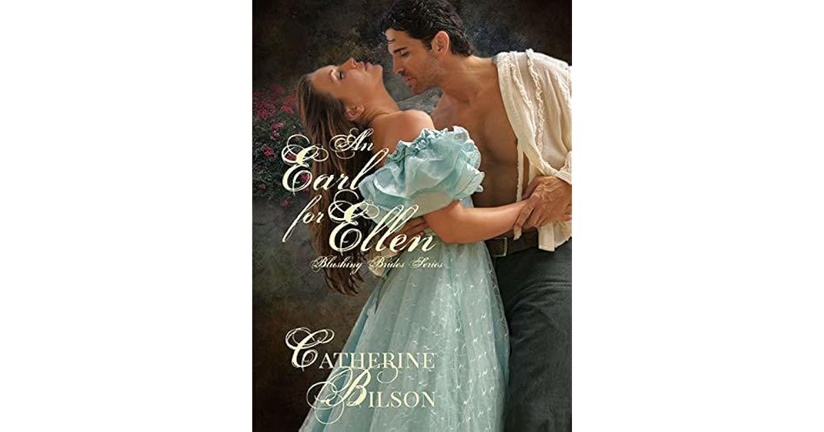 An Earl For Ellen: A Sweet Regency Romance by Catherine Bilson