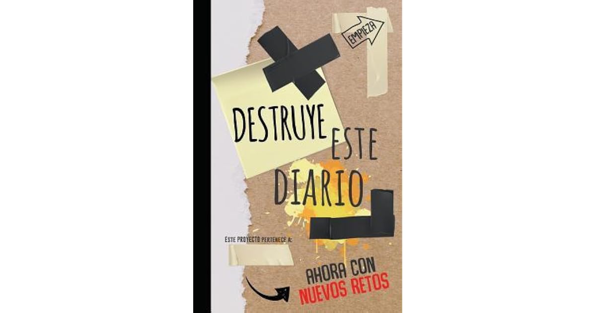 Destruye Este Diario: Nuevos Retos-Rompe O Destroza Este Diario En ...