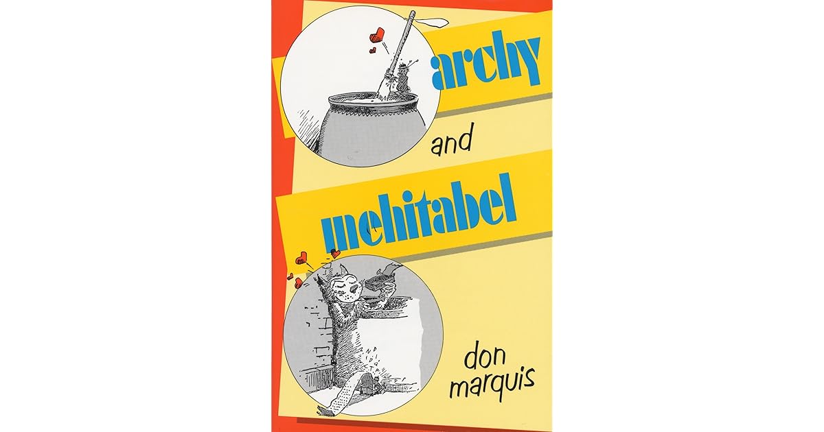 Archy and Mehitabel by Don Marquis