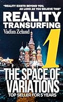 Reality Transurfing 1: The Space of Variations by Vadim Zeland