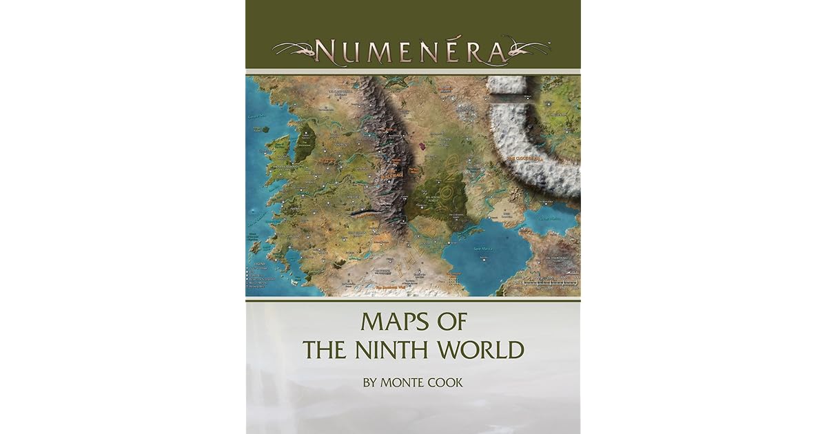 Maps of the Ninth World by Monte Cook