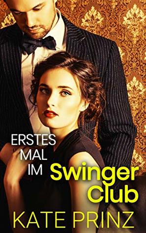 Erstaunlich Erste Mal Swinger Club Bild