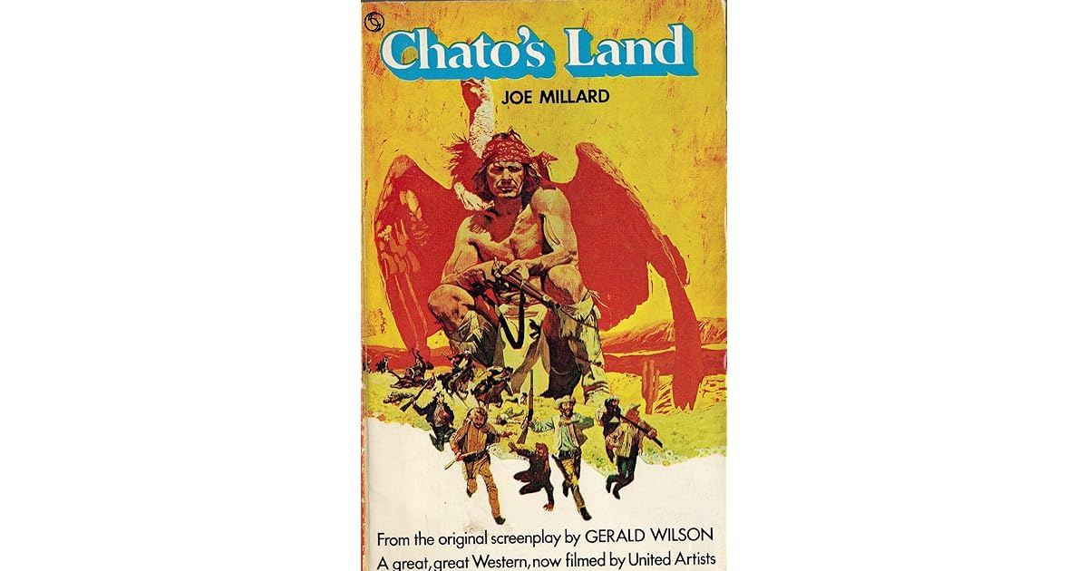 Chato's land by Joe Millard