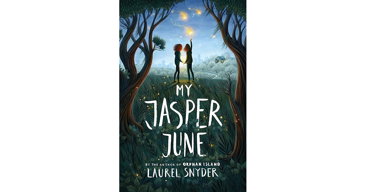 Book giveaway for My Jasper June by Laurel Snyder Jul 03-Aug 01, 2019