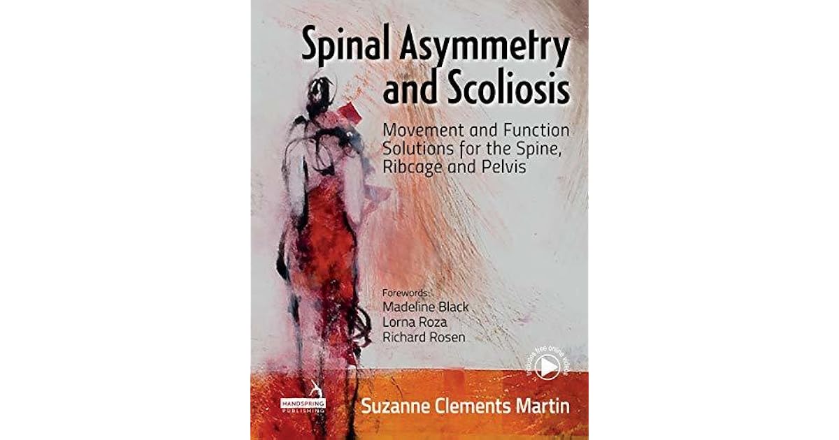 Spinal Asymmetry and Scoliosis by Suzanne Clements Martin