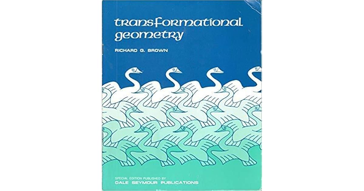 Transformational Geometry by Richard G. Brown