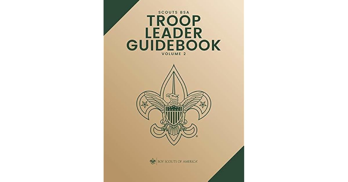 Troop Leader Guidebook Vol. 2 by Boy Scouts of America
