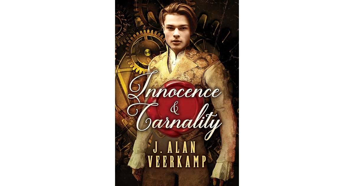Innocence and Carnality by J. Alan Veerkamp