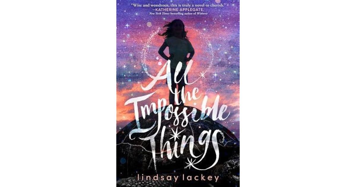 Book giveaway for All the Impossible Things by Lindsay Lackey Jul 05 ...