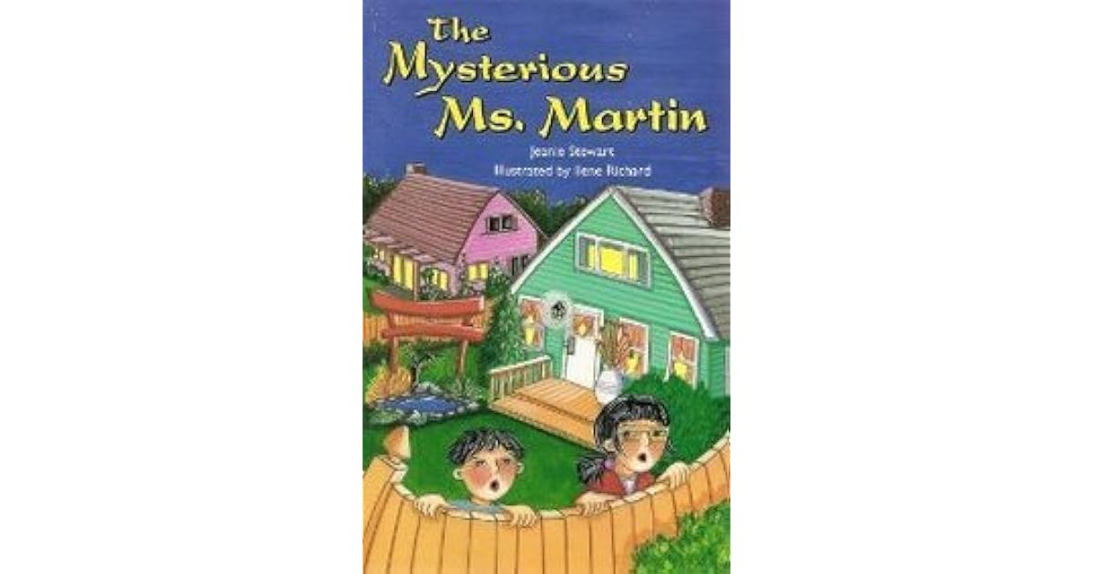 The Mysterious Ms. Martin by Jeanie Stewart