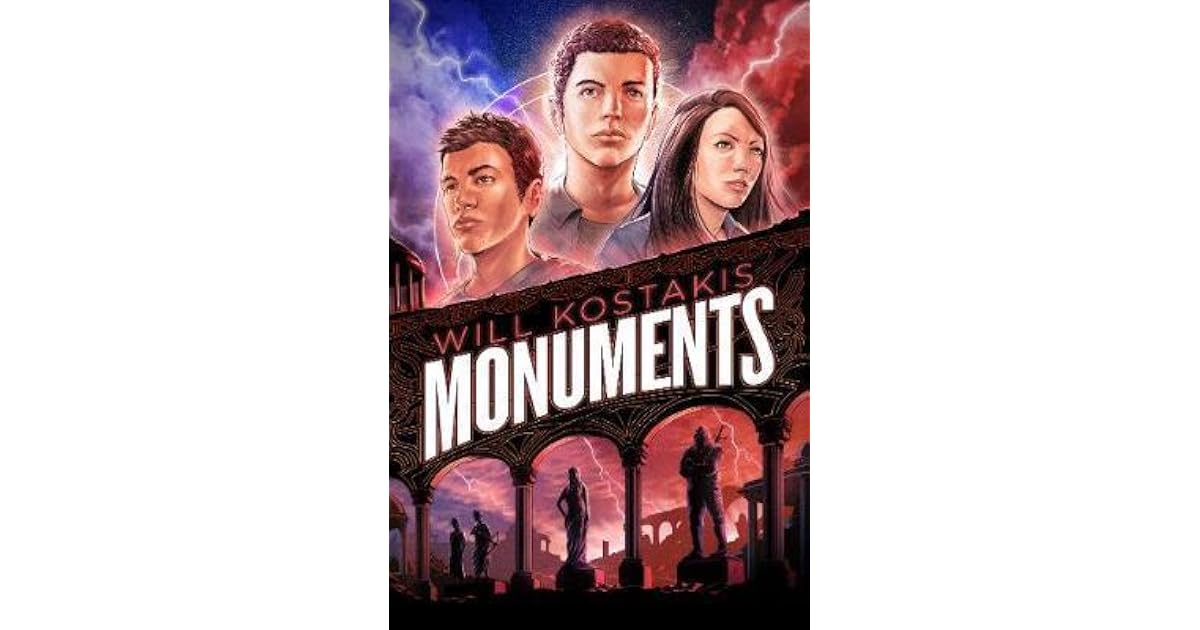 Monuments (Monuments, #1) by Will Kostakis