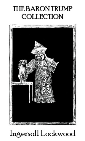 The Baron Trump Collection by Ingersoll Lockwood