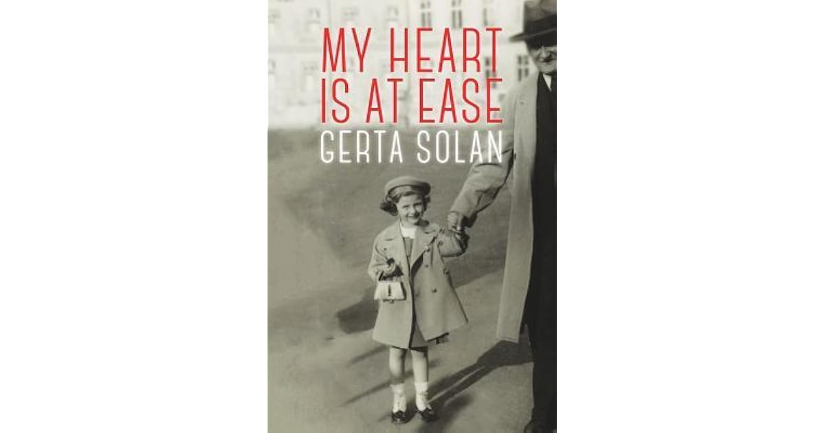 My Heart Is at Ease by Gerta Solan