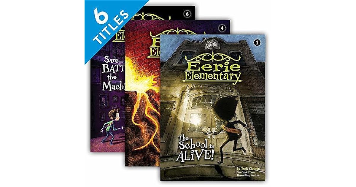 Eerie Elementary by Jack Chabert