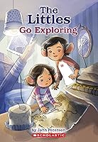The Littles Go Exploring by John Lawrence Peterson
