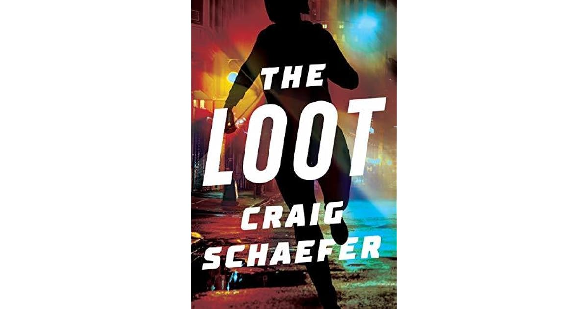 The Loot (Charlie McCabe, #1) by Craig Schaefer