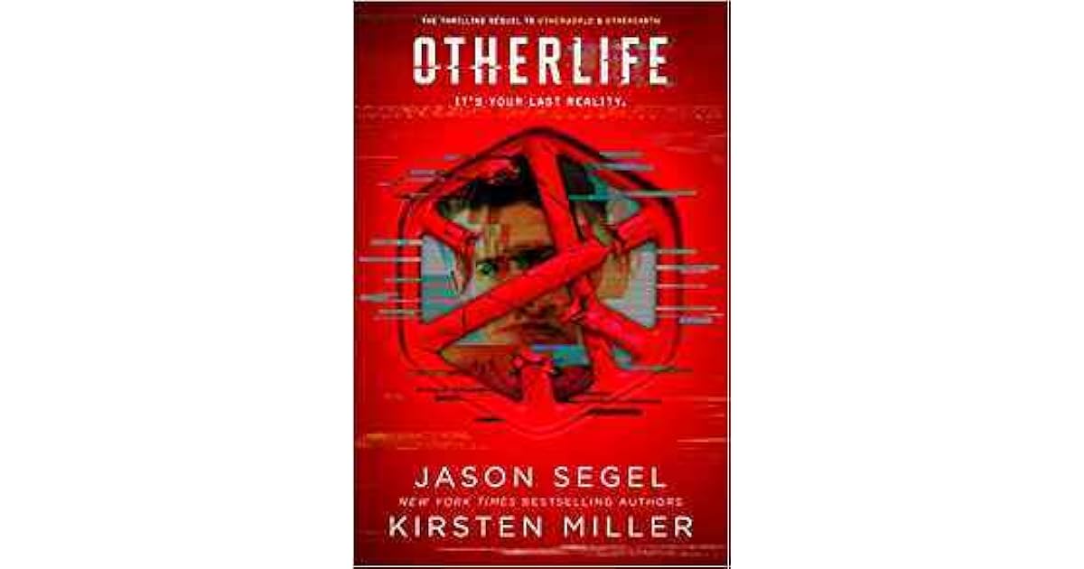 OtherLife (Last Reality, #3) by Jason Segel