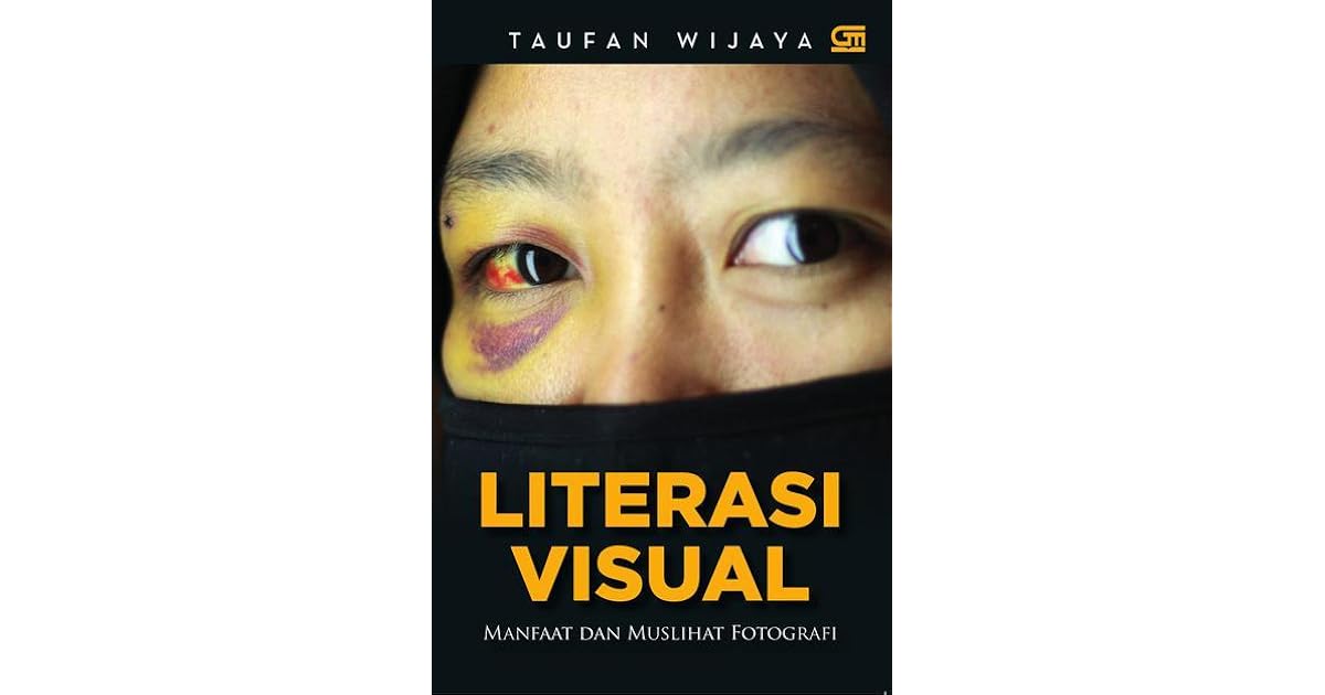 Literasi Visual by Taufan Wijaya