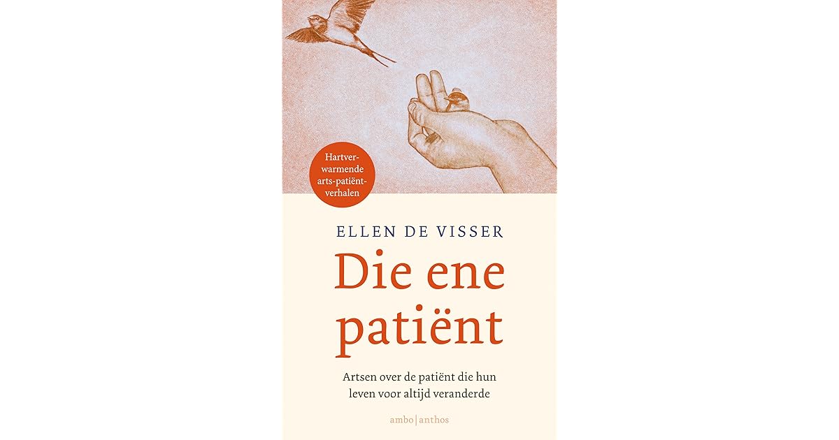 Die ene patiënt by Ellen de Visser
