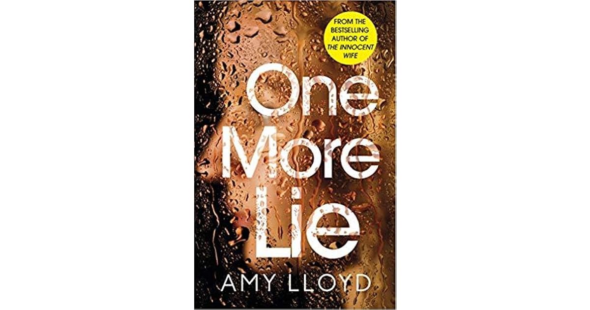 One More Lie by Amy Lloyd