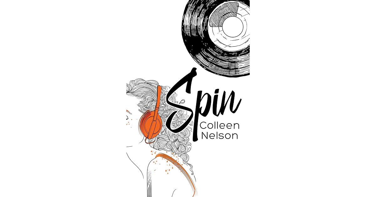 Spin by Colleen Nelson