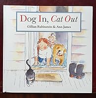 Dog In, Cat Out by Gillian Rubinstein