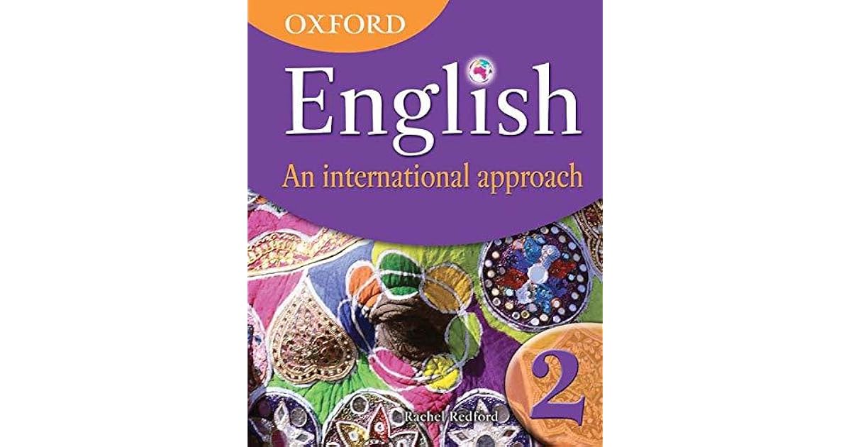 Oxford English: An International Approach Book 2 by Rachel Redford