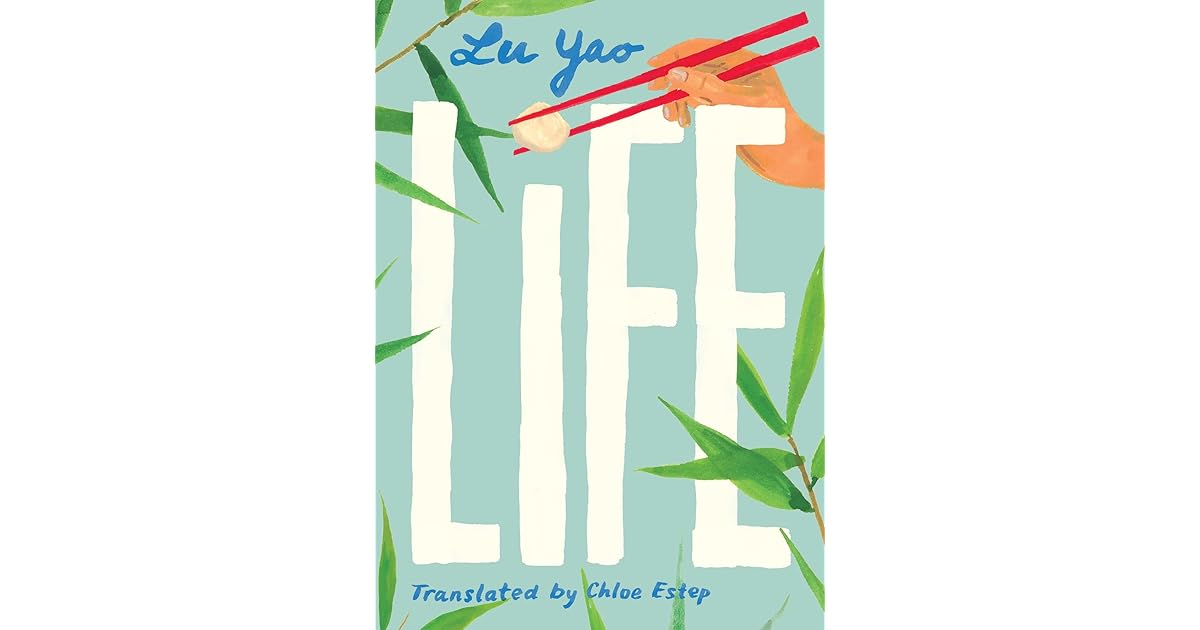 Life by Lu Yao