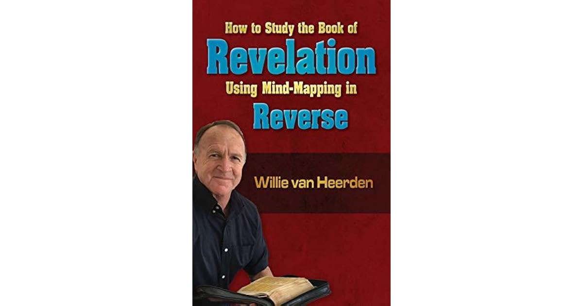 How to Study the Book of Revelation Using Mind-Mapping in Reverse by ...