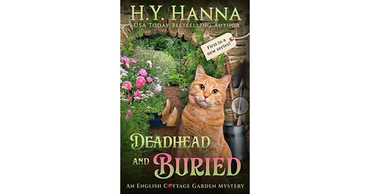 Deadhead and Buried by H.Y. Hanna