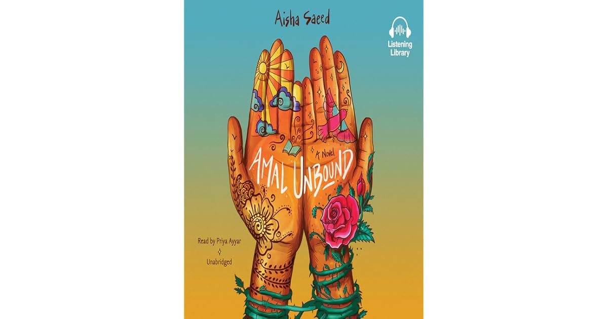 Amal Unbound by Aisha Saeed