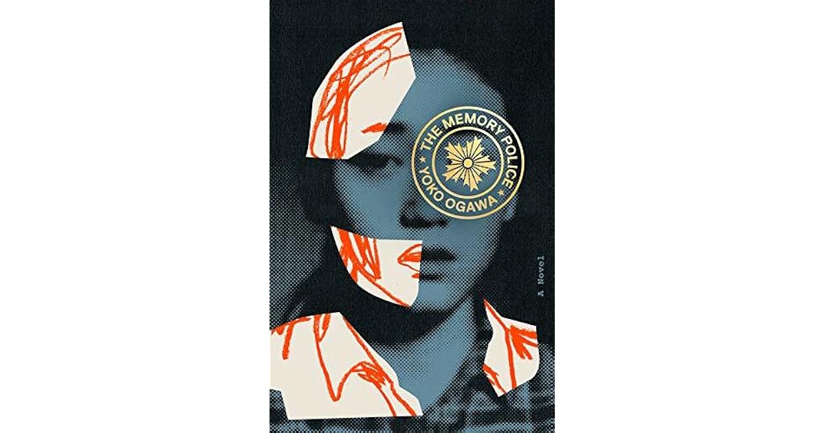 The Memory Police by Yōko Ogawa