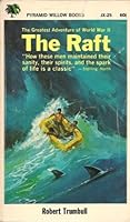 The Raft by Robert Trumbull