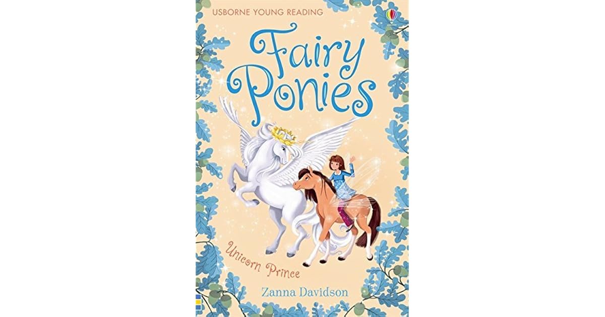 Fairy Ponies Unicorn Prince by Zanna Davidson