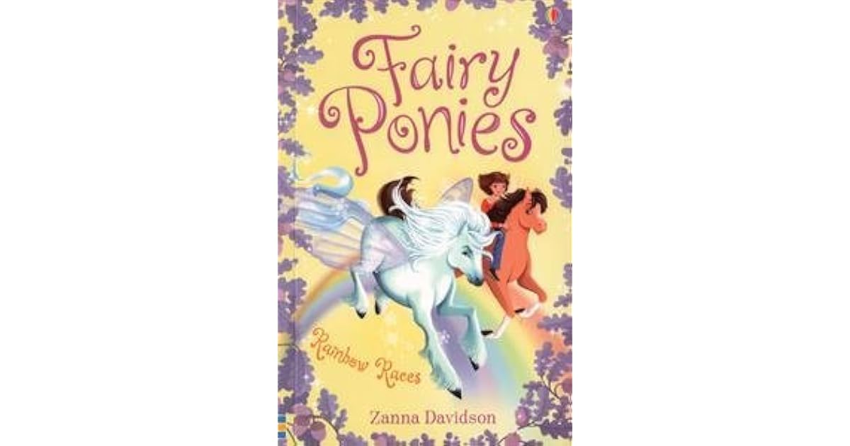 Fairy Ponies Rainbow Races by Zanna Davidson