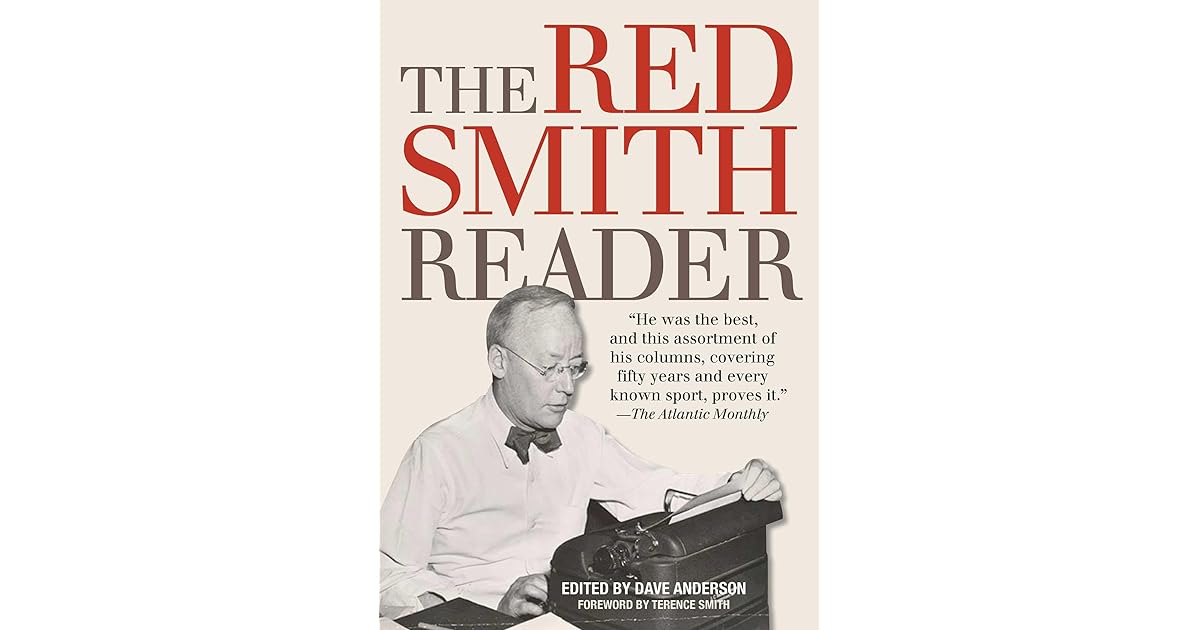 The Red Smith Reader by Red Smith