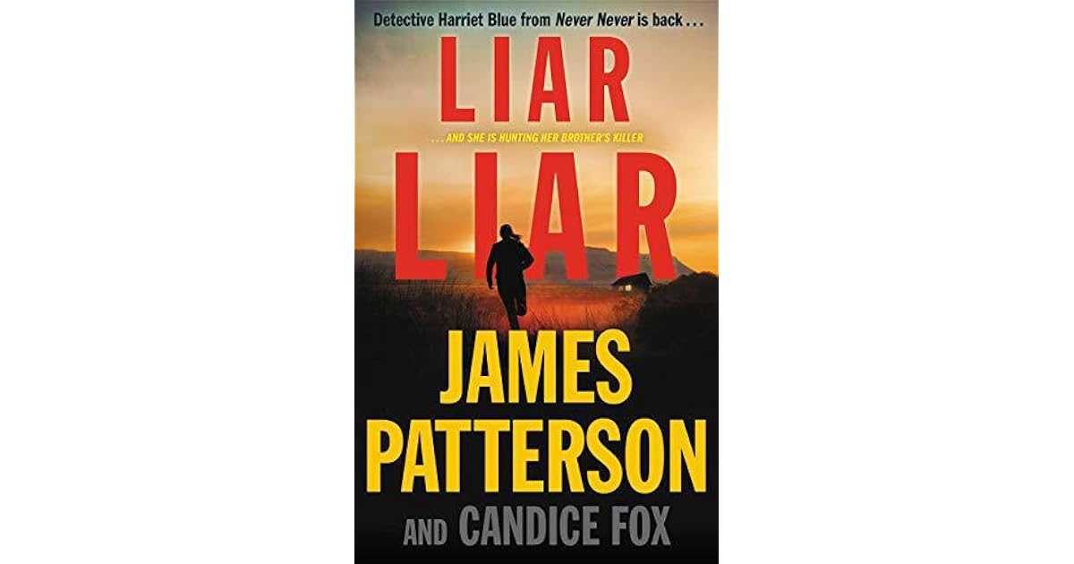 Liar Liar by James Patterson