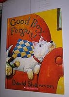Good Boy, Fergus! by David Shannon