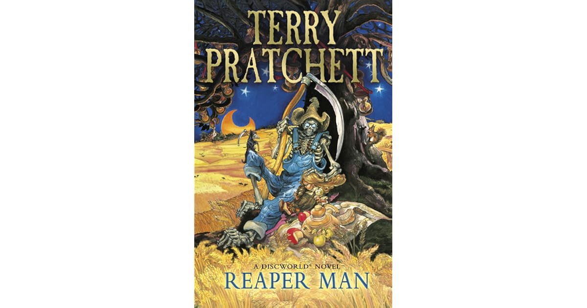 Reaper Man (Discworld, #11) by Terry Pratchett