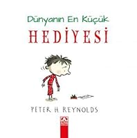The Smallest Gift of Christmas by Peter H. Reynolds